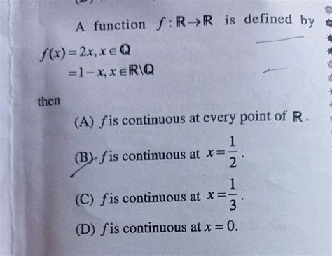 A Function F Mathbb R Rightarrow Mathbb R Is Defined By Fx 2x