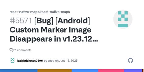 Bug Android Custom Marker Image Disappears In V12312 With Image Require Worked In