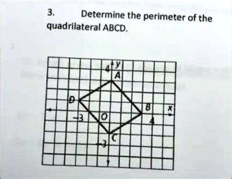Solved Determine The Perimeter Of The Quadrilateral Abcd