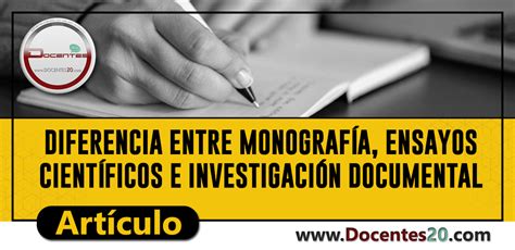 Diferencia Entre MonografÍa Ensayos CientÍficos E InvestigaciÓn