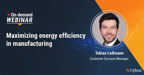 Maximizing Energy Efficiency In Manufacturing On Demand Webinar