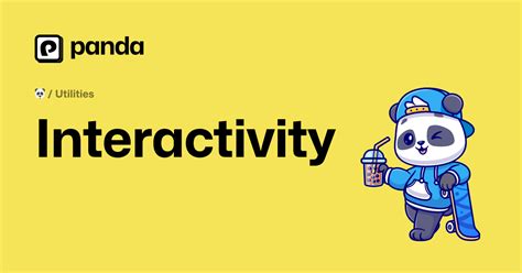 Interactivity Panda Css