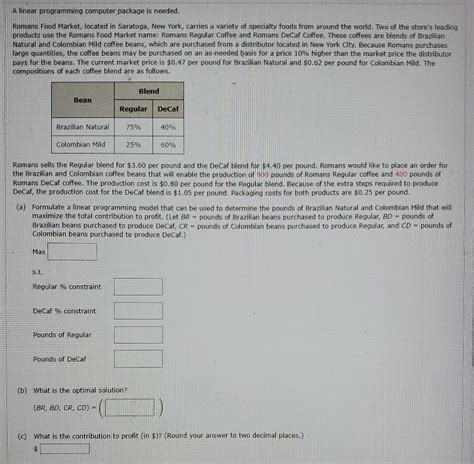 Solved A Linear Programming Computer Package Is Needed