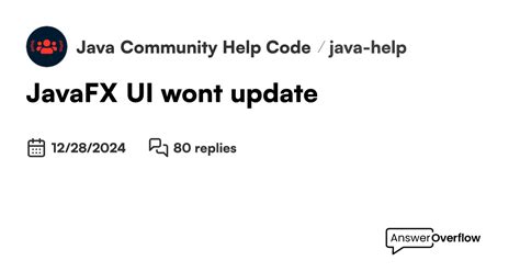 Javafx Ui Wont Update Java Community Help Code Learn