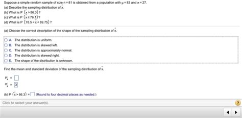 Solved Suppose A Simple Random Sample Of Size N 81 Is