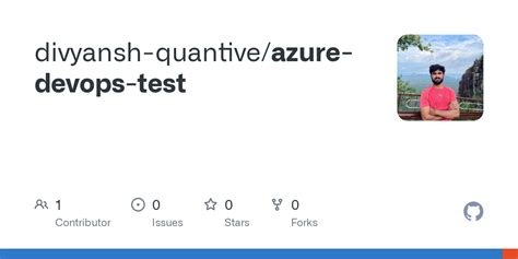 GitHub Divyansh Quantive Azure Devops Test