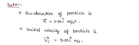 answered a particle initially located at the origin has an