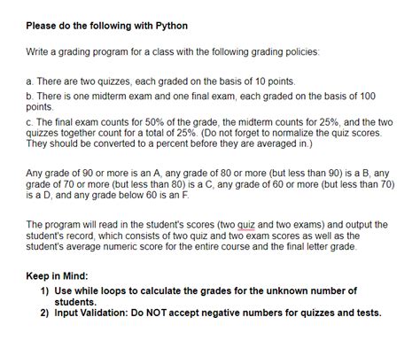 Solved Please Do The Following With Python Write A Grading