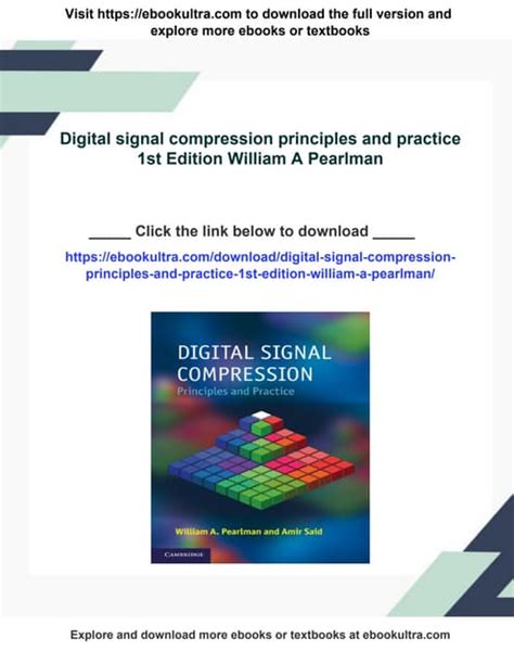 Digital Signal Compression Principles And Practice 1st Edition William