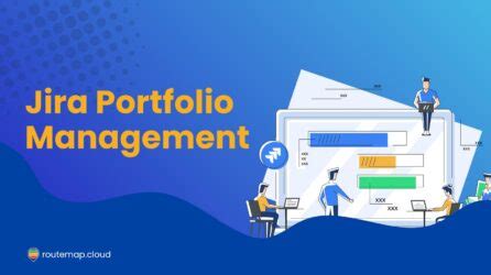 How Jira Portfolio Management Enhances Your Workflow