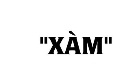 Xàm Là Gì Hiểu Như Thế Nào Cho đúng