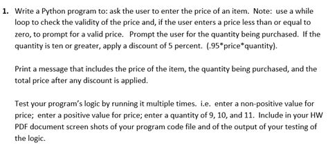 answered 1 write a python program to ask the user to enter the price