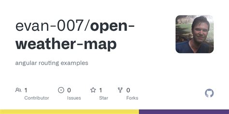 GitHub Evan Open Weather Map Angular Routing Examples