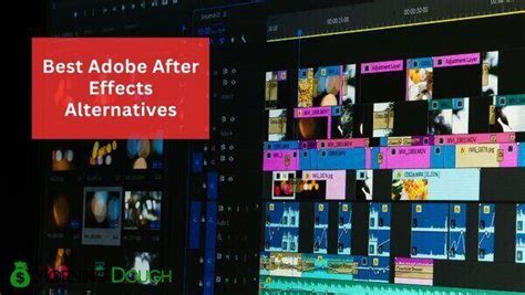 11 Best Adobe After Effects Alternatives
