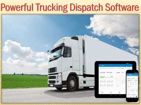 ppt powerful trucking dispatch software powerpoint presentation free