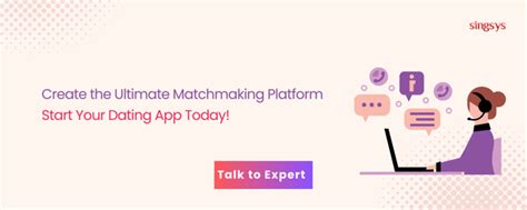 How To Build A Dating App A Comprehensive Guide Singsys Blog