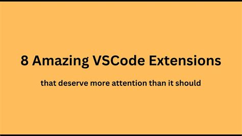 Amazing VSCode Extensions No These Aren T The Usual Ones YouTube