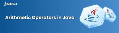 Arithmetic Operators In Java Intellipaat