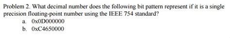 solved what decimal number does the following bit pattern