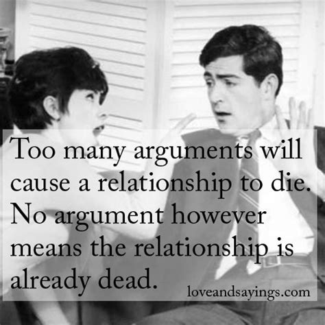 Too Many Arguments Will Cause A Relationship Love And Sayings