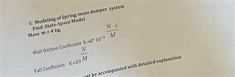 Solved Modeling Of Spring Mass Damper Systemfind
