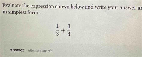 solved evaluate the expression shown below and write your answer as in