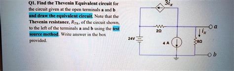 solved find the thevenin equivalent circuit for the circuit given at