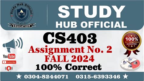 Cs403 Assignment 2 100 Correct Solution Fall 2024 Cs403 Assignment 2 Solution Fall 2024 Cs403
