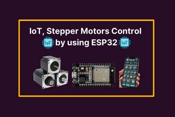 Iot Stepper Motors Control Using Esp And Smartphone App Arduino Expert
