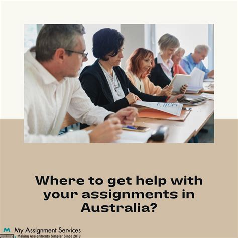 Where Can I Get Help For My Assignments In Australia My Assignment