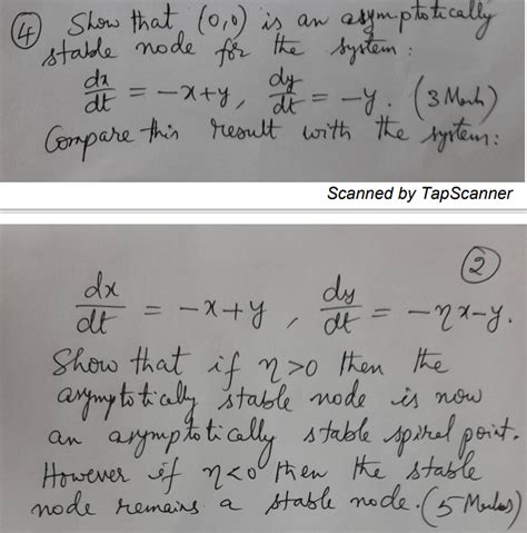 Solved Show That 00 Is An Asymptotically Stable Node For