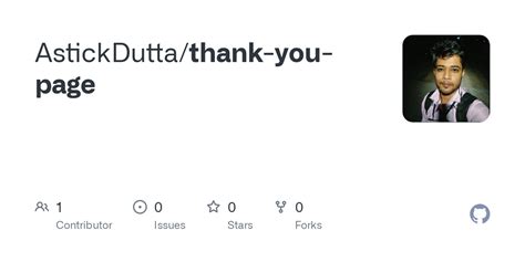 GitHub AstickDutta Thank You Page