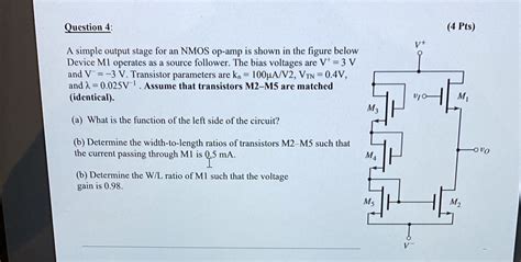 [solved] Question 4 4 Pts V A Simple Output Stage For An Nmos Op Amp Is Course Hero