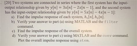 Solved Two Systems Are Connected In Series Where The Chegg Com