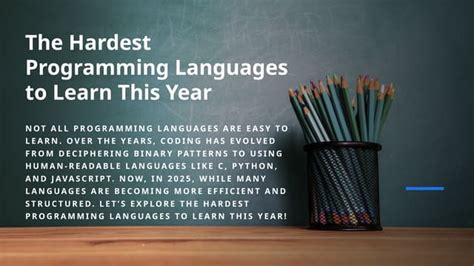 Hardest Programming Languages To Learn In 2025 Ppt