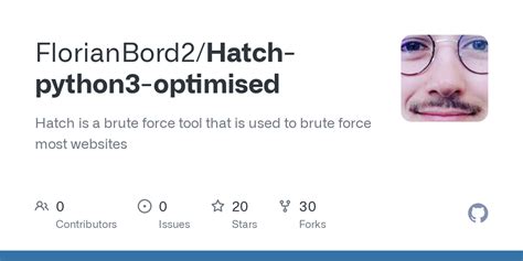 GitHub FlorianBord Hatch Python Optimised Hatch Is A Brute Force Tool That Is Used To Brute