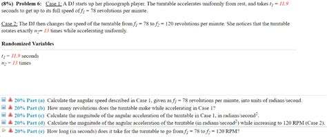 Solved 8 Problem 6 Case 1 A Dj Starts Up Her Phonograph