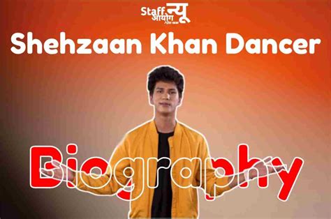 Shehzaan Khan Dancer Biography Lifestyle Age Height Career