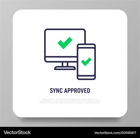 Sync Between Computer And Smartphone Is Approved Vector Image
