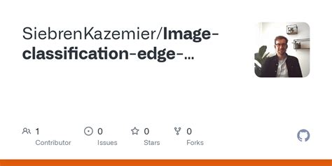 Github Siebrenkazemierimage Classification Edge Devices