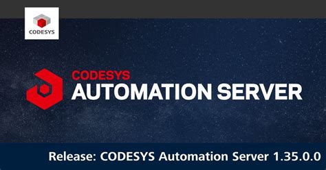 🚀 New Codesys Automation Server Version Released 🚀 To Round Off The