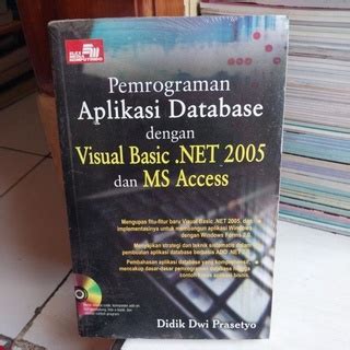 Jual Pemrograman Aplikasi Database Dengan Virtual Basic Net Dan MS Acces Shopee Indonesia