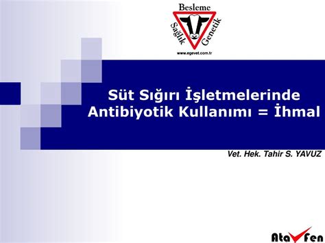 S T S R Letmelerinde Antibiyotik Kullan M Hmal Ppt Indir