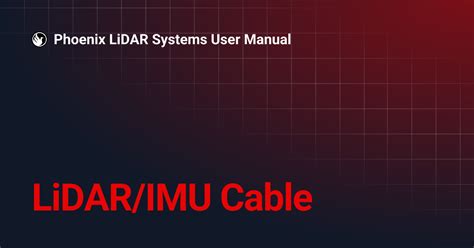 Lidar Imu Cable Phoenix Lidar Systems User Manual