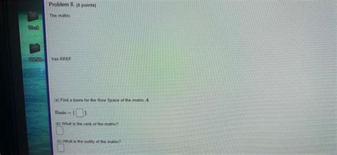 solved problem 8 8 points the matrix rref a find a