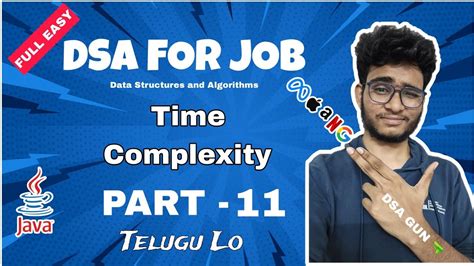 Time Complexity Java Dsa Course In Telugu Part 11 Engineering