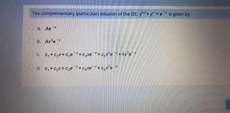 solved the complementary particular solution of the