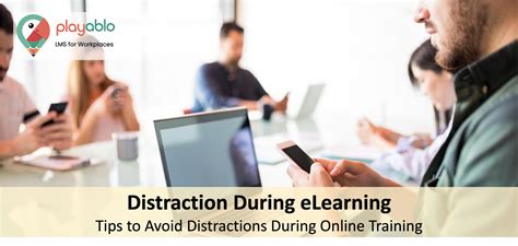 Help Online Learners Avoid Distractions 10 Powerful Tips