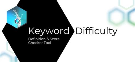 Keyword Difficulty Definition And Score Checker Tool Apiary Digital