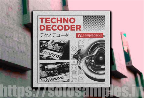 Rv Sample Packs Techno Decoder Multi Solosamples